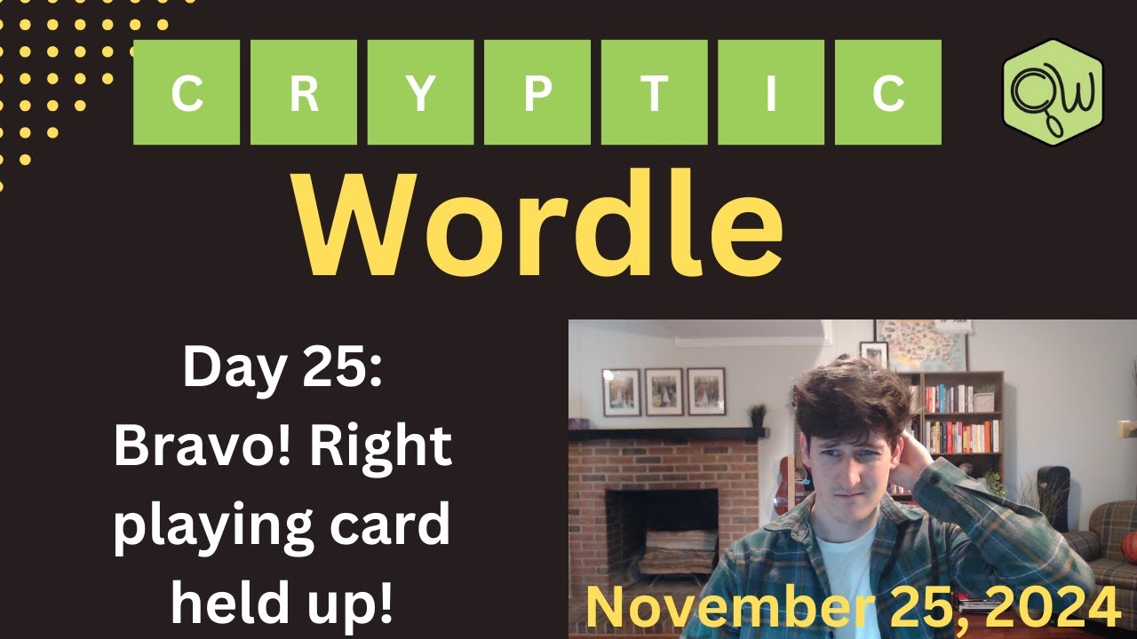 Cryptic Wordle Clue - Day 25 - Bravo! Right playing card held up! - YouTube