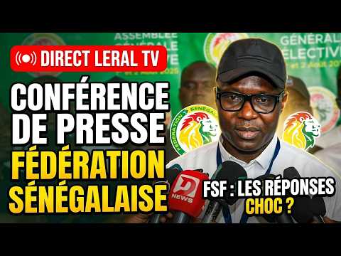 🔴 DIRECT | CONFÉRENCE DE PRESSE DE LA FÉDÉRATION SÉNÉGALAISE DE FOOTBALL