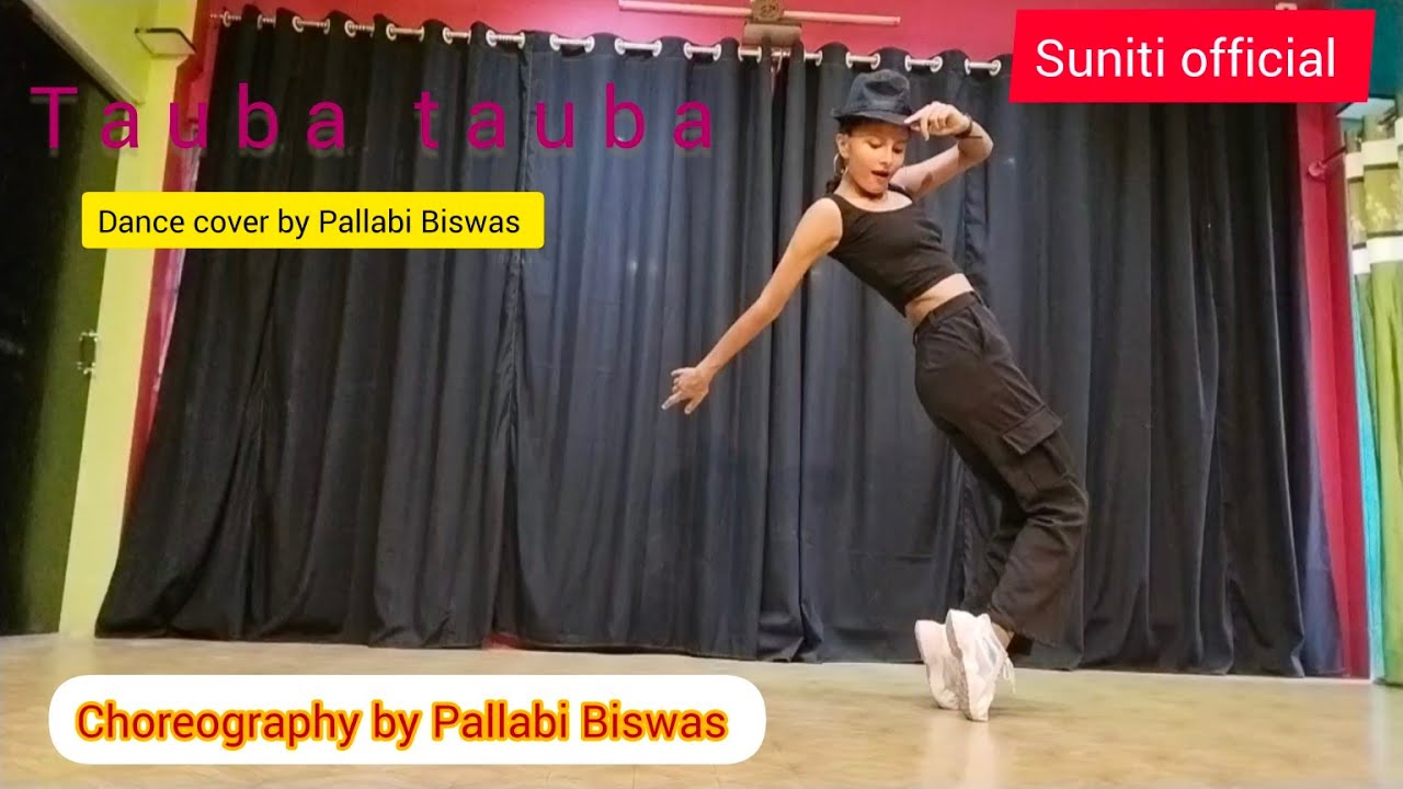 Tauba Tauba | Bad Newz | Vicky Kaushal | dance cover by pallabi biswas | suniti official - YouTube