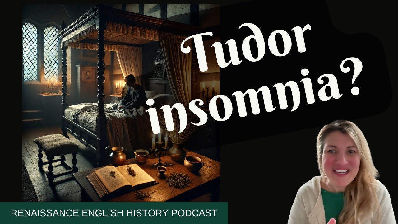 Tudor & Medieval Sleep Remedies: How They Fought Insomnia! 💤 - YouTube