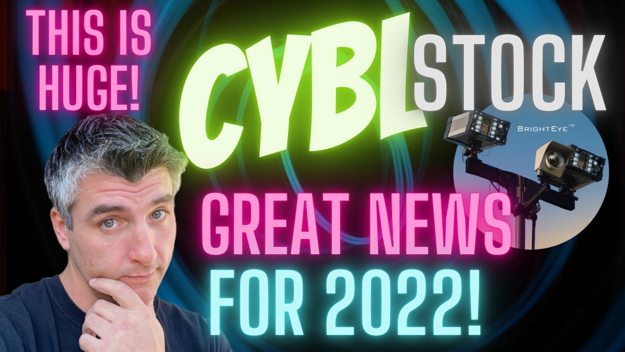 CYBL STOCK | CYBERLUX STOCK NEWS | …A PENNY STOCK TO OWN IN 2022! - YouTube