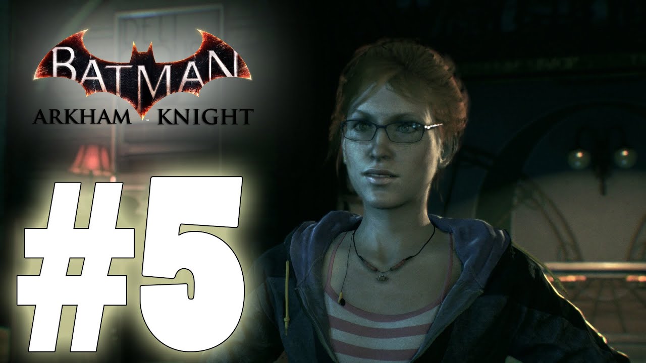 Batman: Arkham Knight Gameplay Part 5 - Oracle [PS4] - YouTube