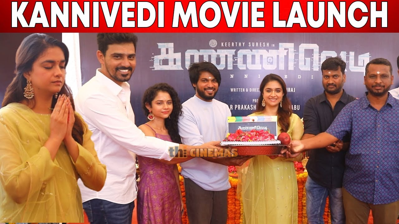 Keerthy Suresh New Movie Kannivedi Movie Pooja | Keerthy Suresh, SR ...