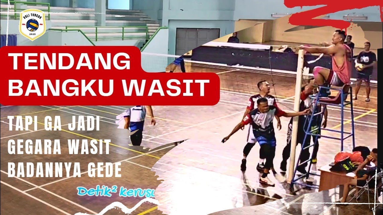 Tendang Bangku Wasit..!! - Herry vs Evans | 18-05-2023 | VOLI TURCOK ...