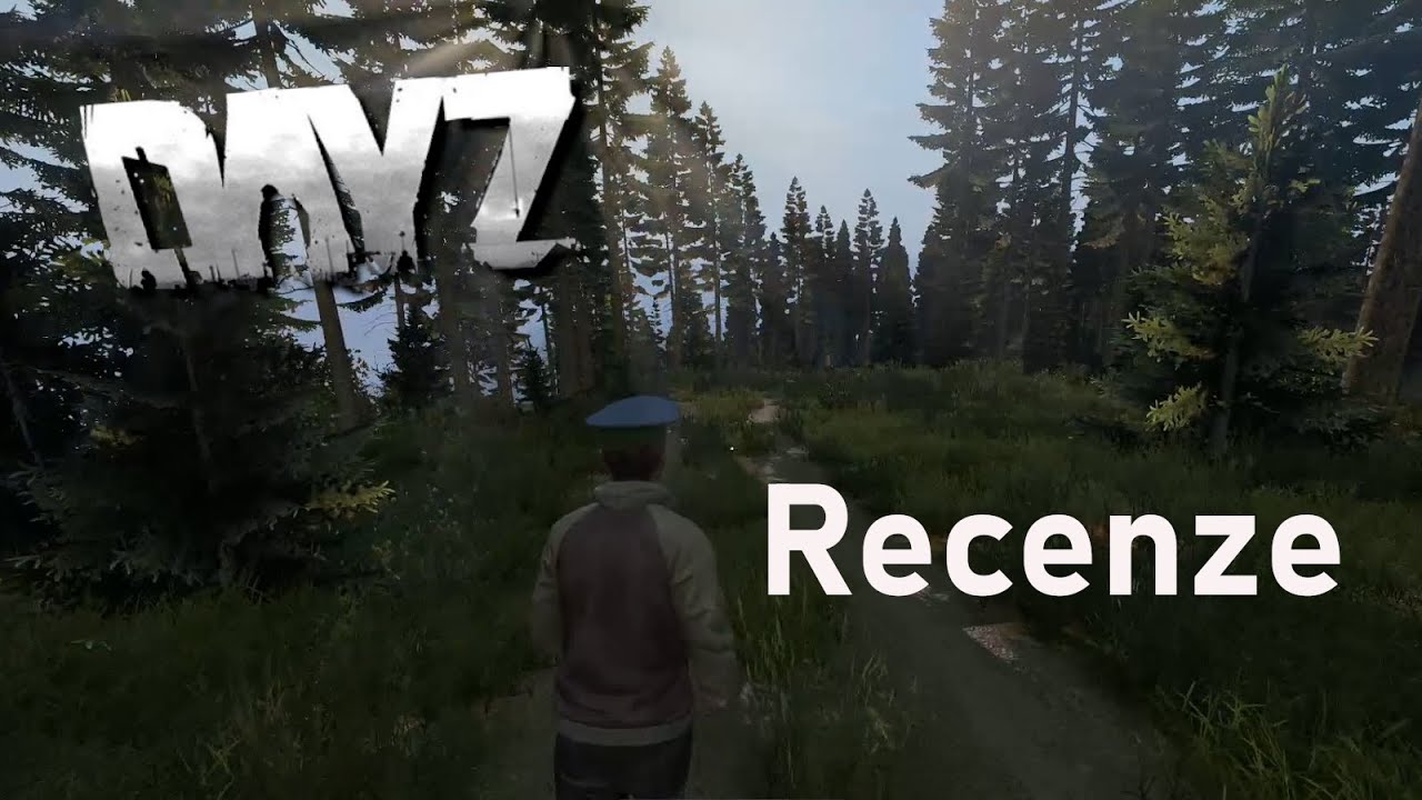 DayZ CZ Recenze - YouTube