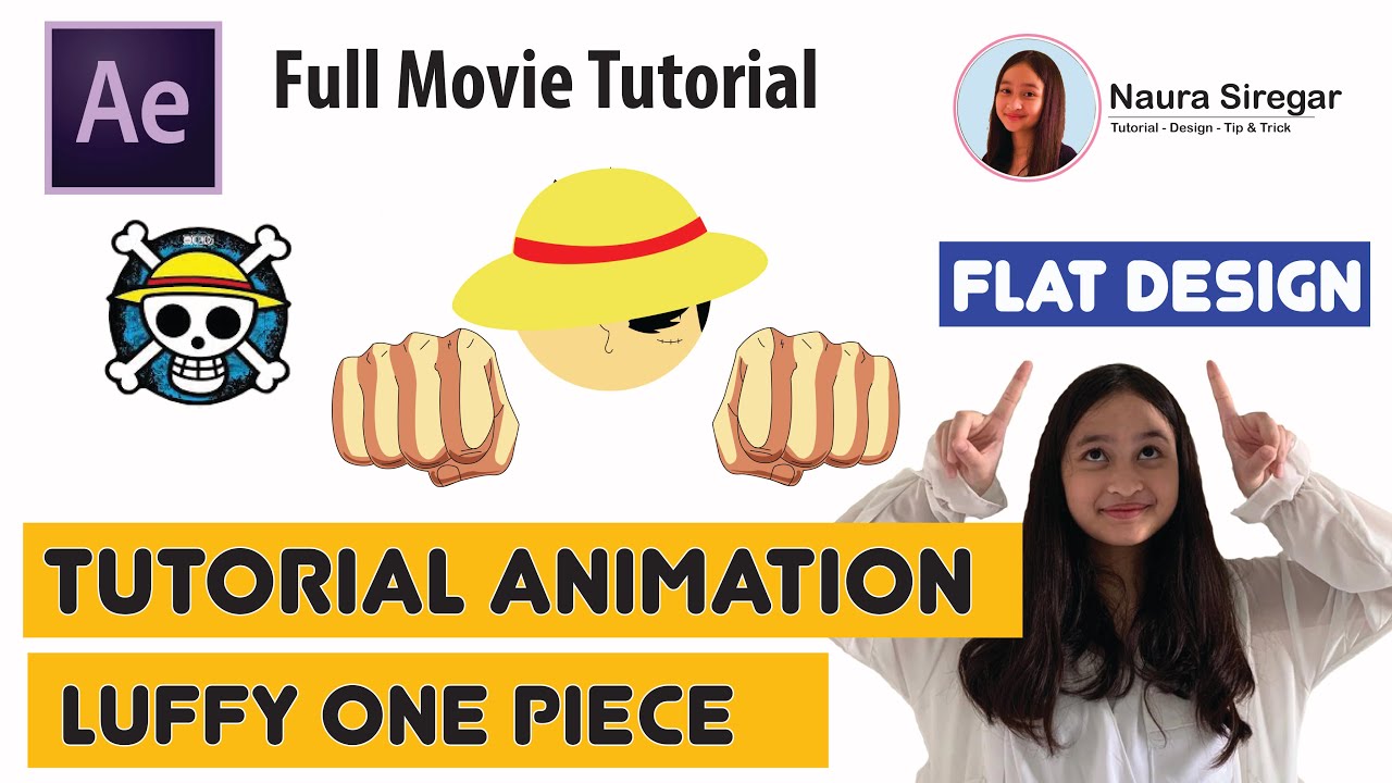 Tutorial Simple Design One Piece Luffy - Full tutorial After Effect ...