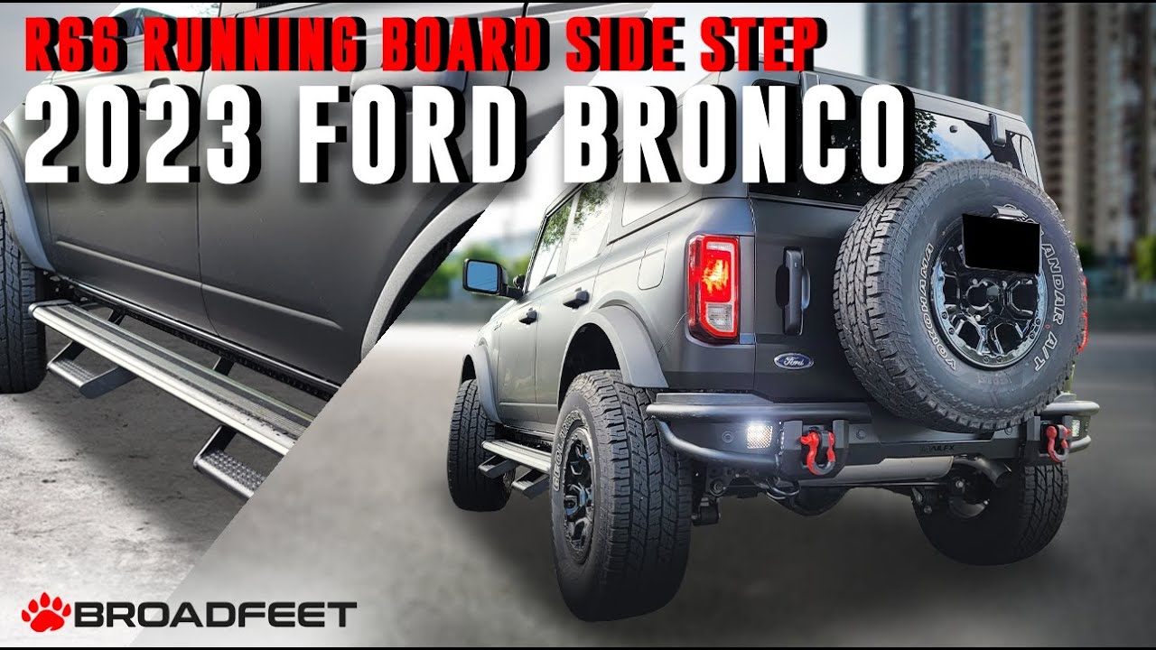 Ford Bronco 2021-2024 | Broadfeet® R66 Running Board Side Step #ford # ...