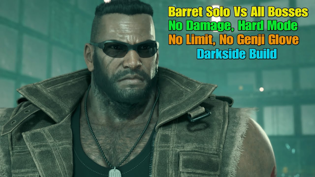 FFVII Rebirth Barret Vs All Bosses (No Damage, Hard Mode, No Limit, No ...