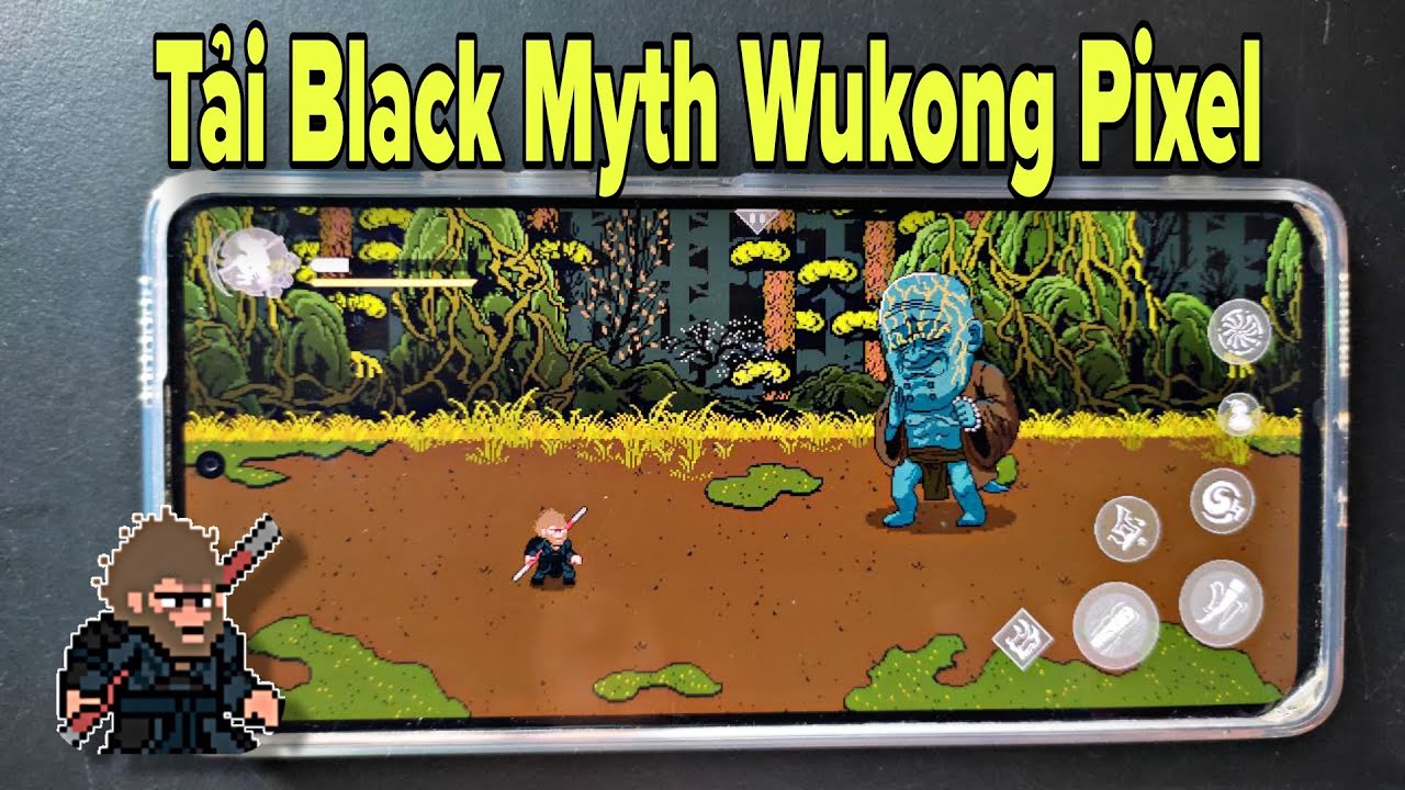 Tải và Trải Nghiệm Chơi Black Myth Wukong Pixel Trên Điện Thoại - YouTube