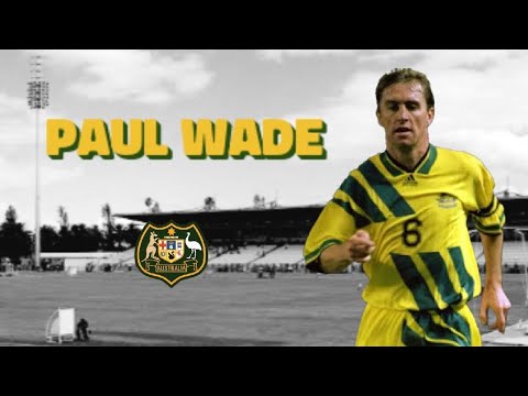 Interview with Socceroos legend Paul Wade. - YouTube
