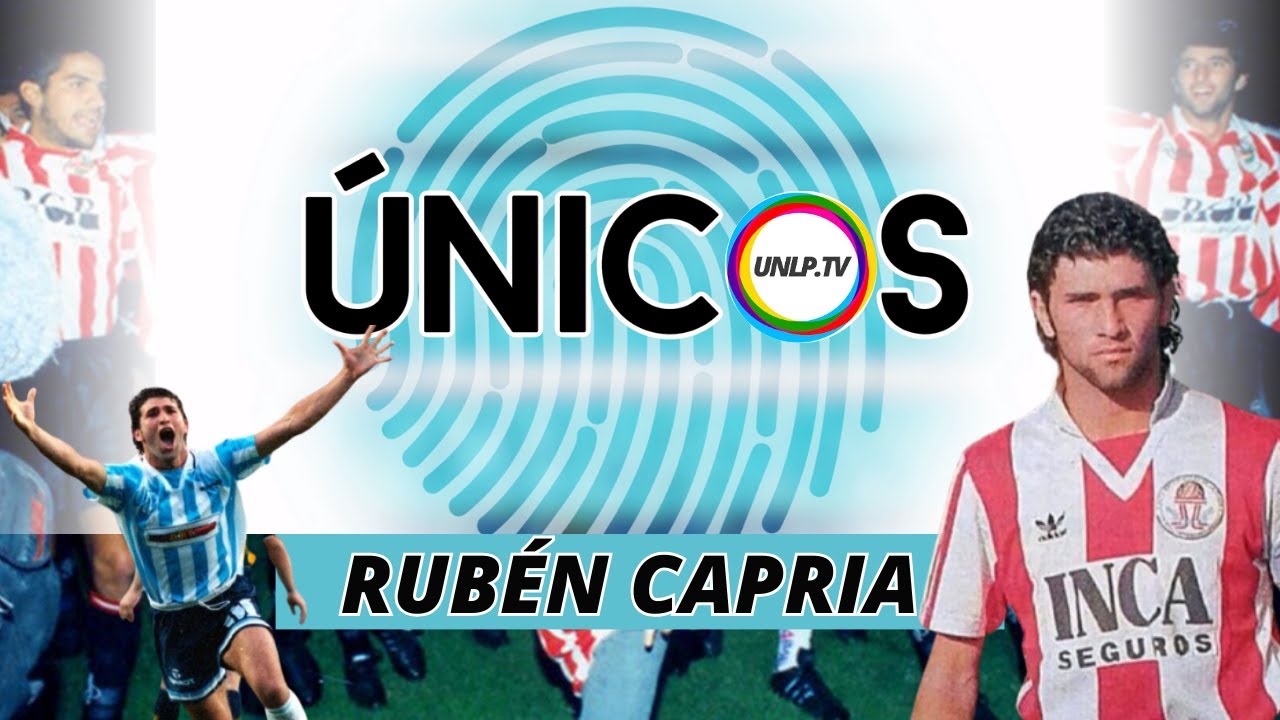 Únicos | Rubén Capria: El Viaje de un Mago del Fútbol al Mundo del ...