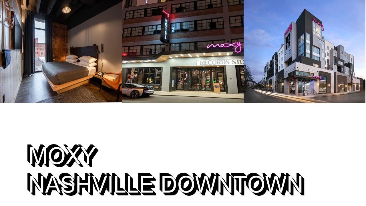 Moxy Nashville Downtown - YouTube