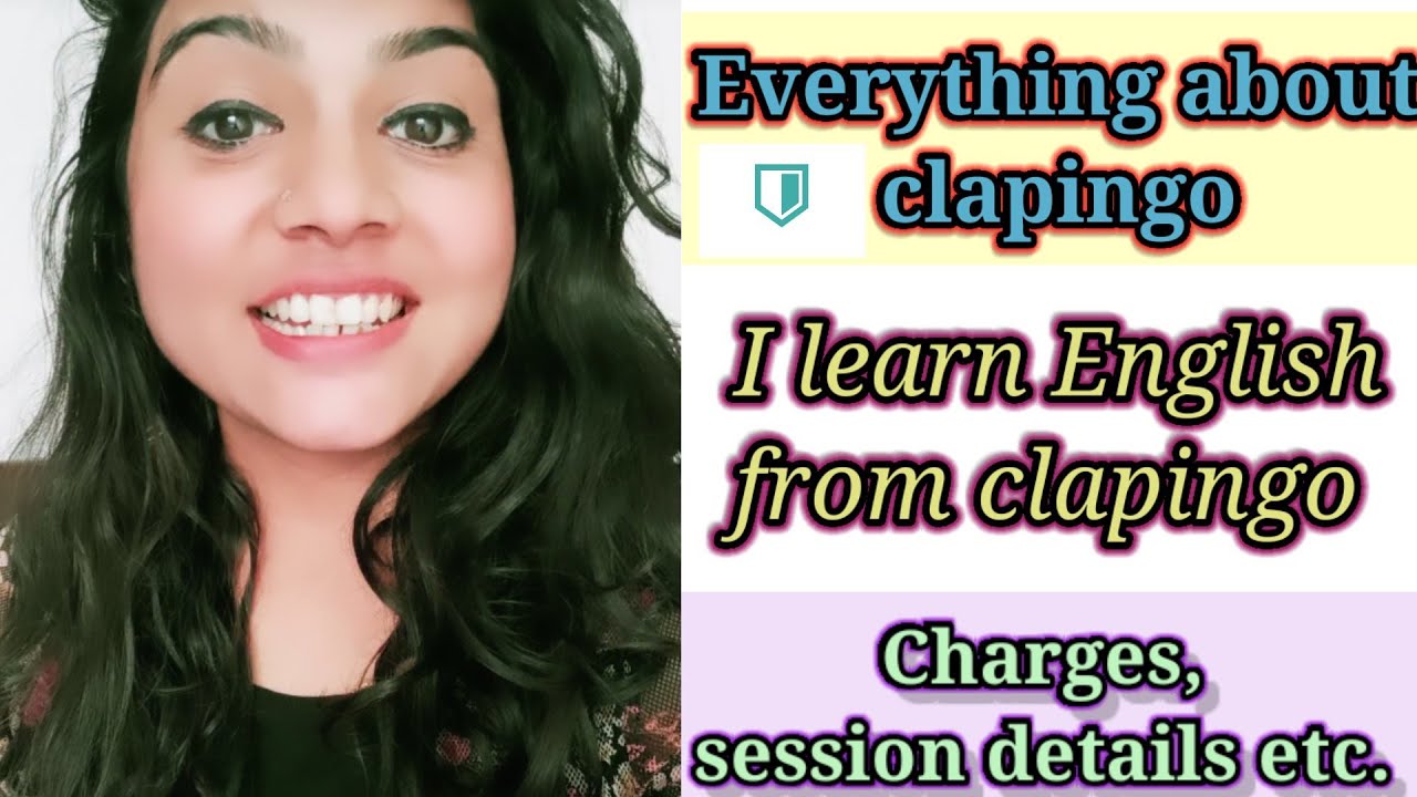How clapingo helped me to improve my English|| procedure, charges and ...