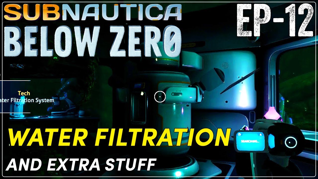 Subnautica Below Zero - EP12 - WATER FILTRATION - YouTube