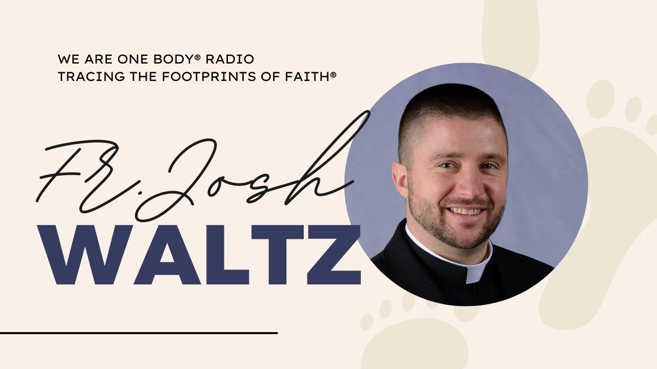 The INCREDIBLE faith journey of Fr Josh Waltz - YouTube
