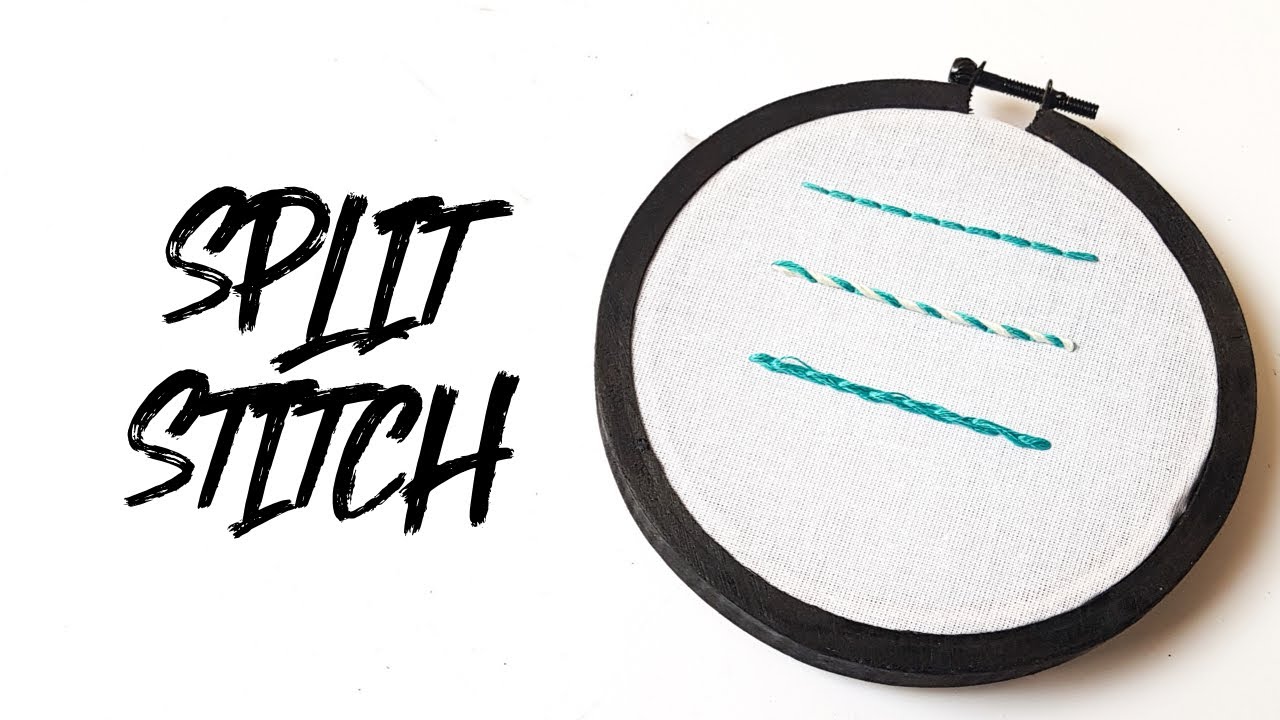 HOW TO DO SPLIT STITCH - YouTube