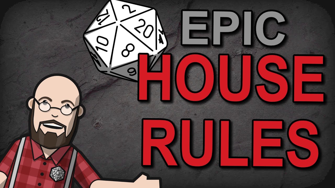 Epic House Rules for D&D to make your game better - YouTube