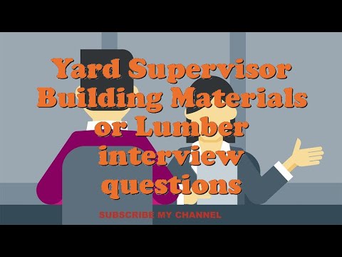Yard Supervisor Building Materials or Lumber interview questions - YouTube