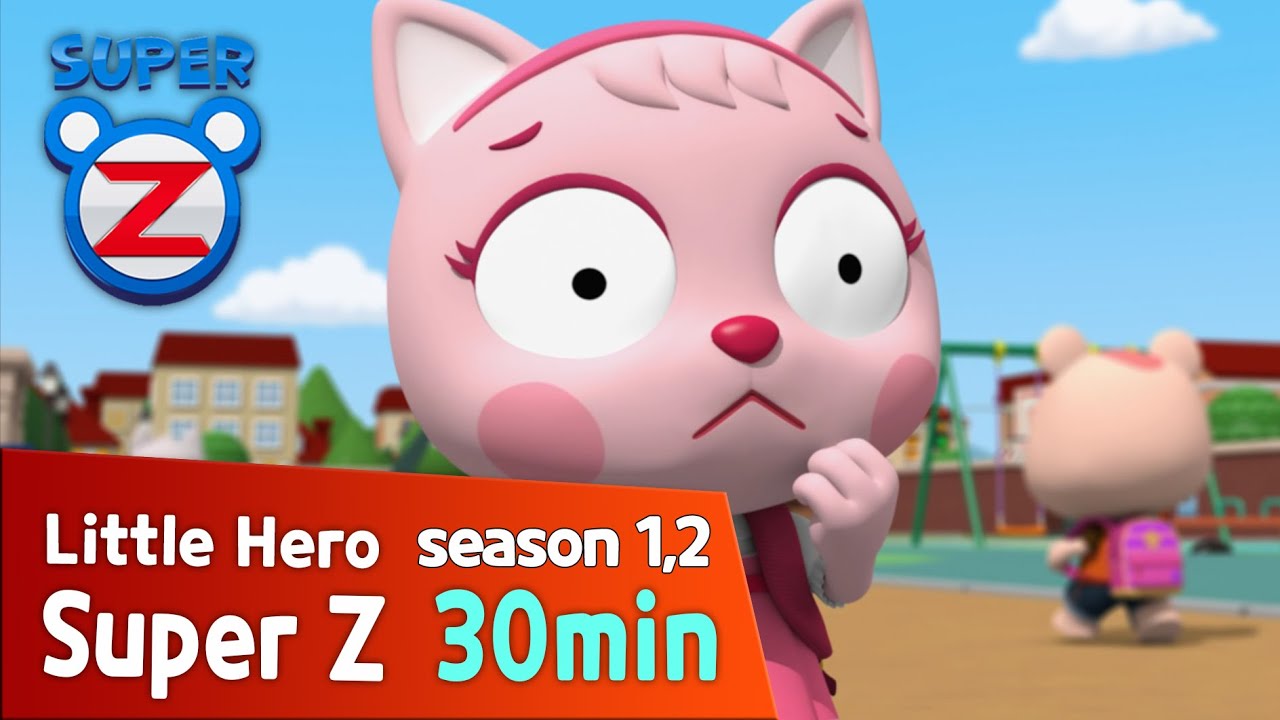 [Super Z 1,2] Little Hero Super Z l 30min Play l 21 - YouTube