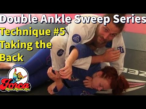 Double Ankle Sweep Technique #5 - Taking the Back - YouTube