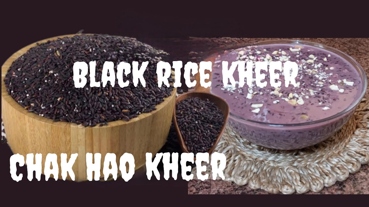 Manipuri Black Rice kheer Recipe || Chak hao kheer - YouTube