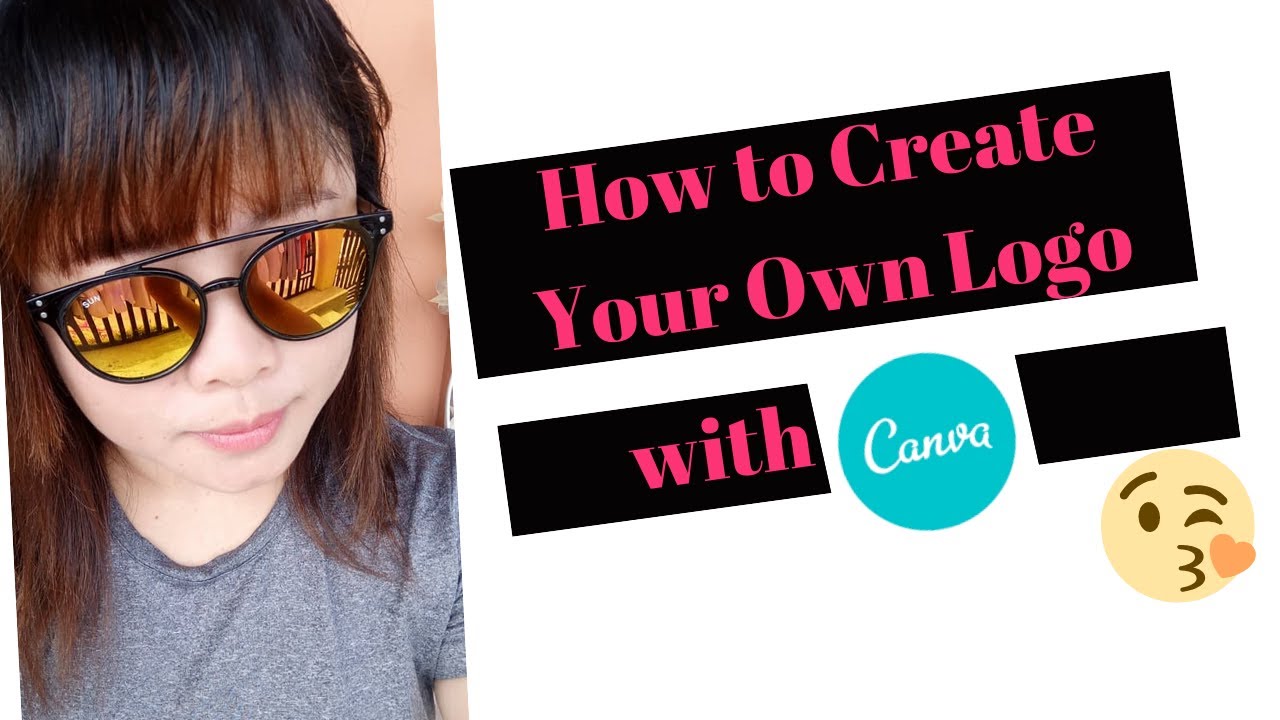 How to Create your own Logo with Canva | Step by Step Tutorial - YouTube