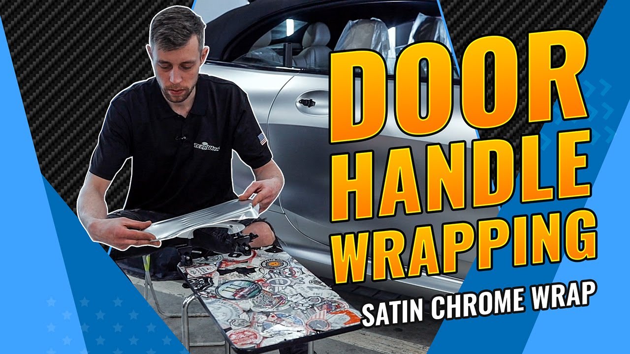 Lesson 5. Door handle wrapping with satin chrome wrap - YouTube