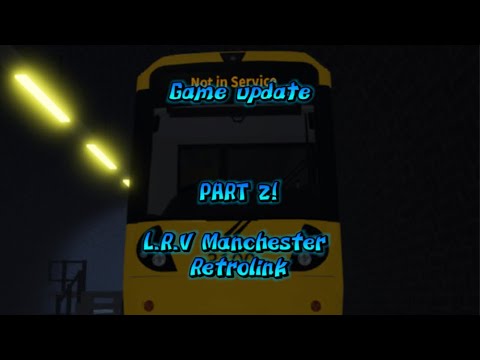 Game Update! (L.R.V Manchester Retrolink) Part 2. - YouTube