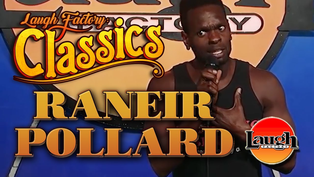 Raneir Pollard | Cash Me Outside | Laugh Factory Classics | Stand Up ...