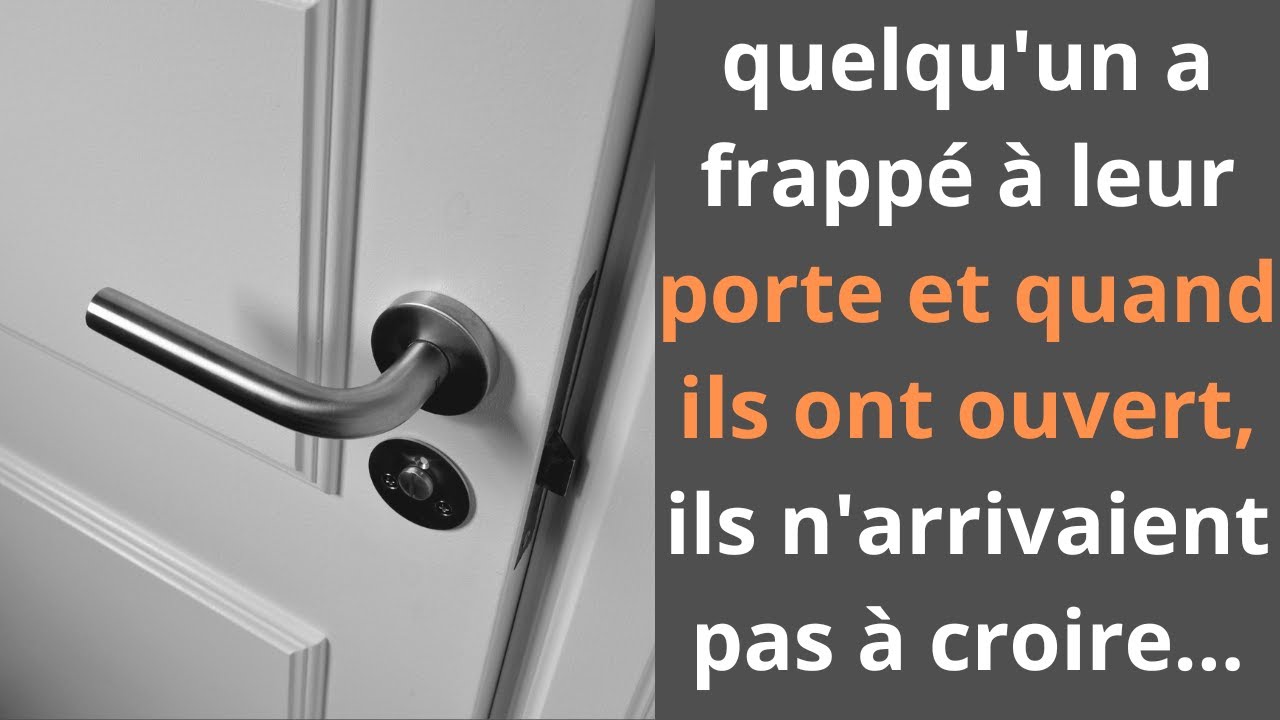 quelqu'un a frappé à leur porte et quand ils ont ouvert... - YouTube