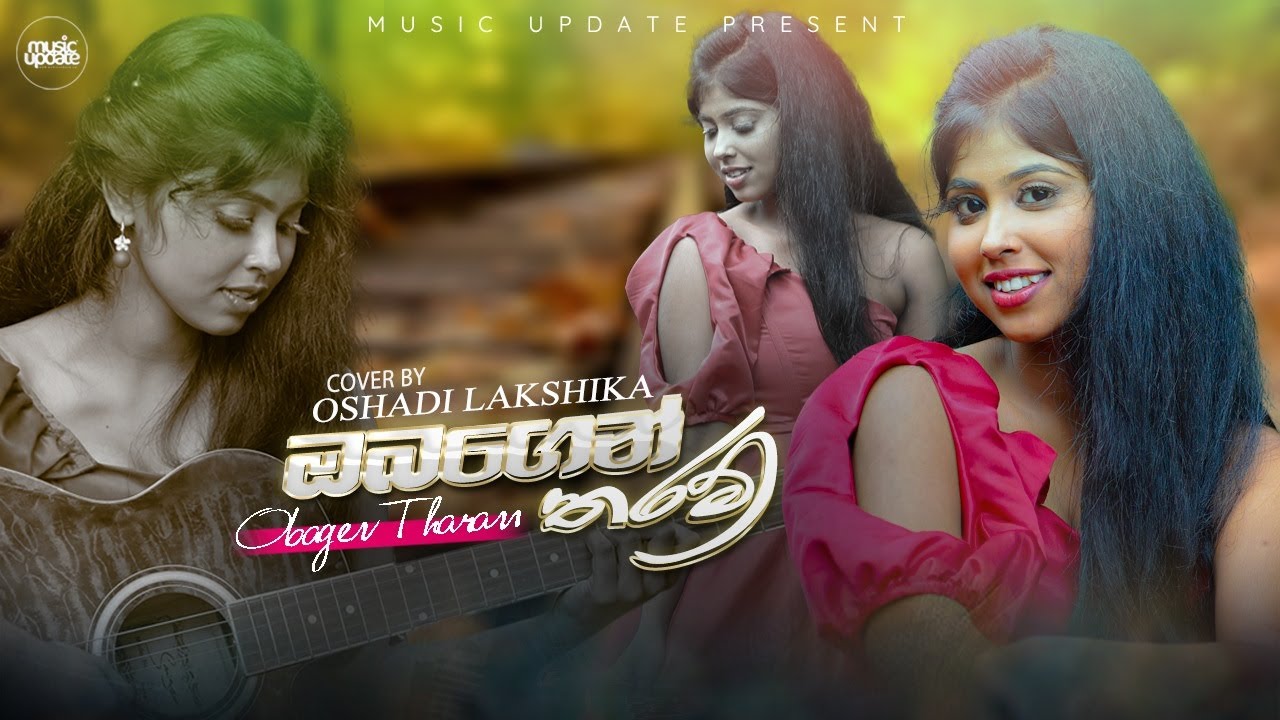 Obagen Tharam (ඔබගෙන් තරම්) Cover By Oshadi Lakshika Official Music ...