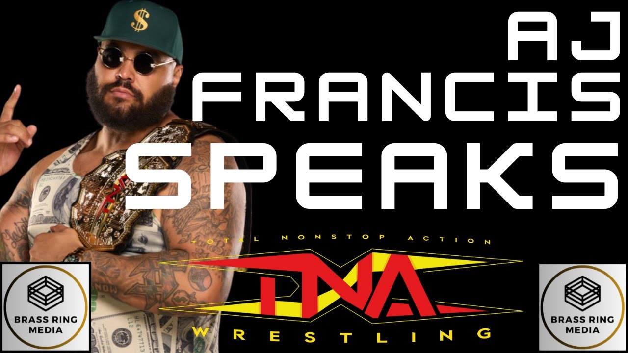 EXCLUSIVE! TNA star AJ Francis SPEAKS on being the best promo in the ...