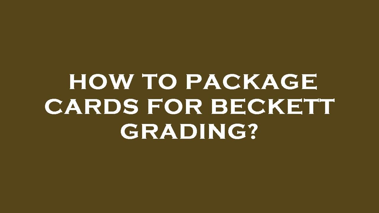 How to package cards for beckett grading? - YouTube