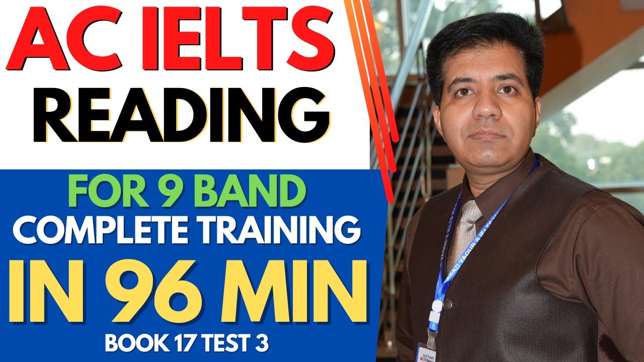 Academic Ielts Reading For 9 Band Complete Training In 96 Minutes