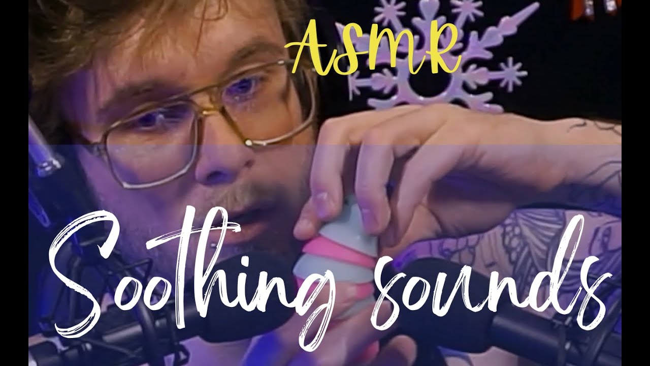 soothing sounds - ASMR Vibe Out #442 - YouTube