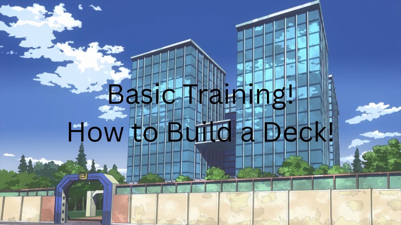 Basic Training: Deck Building - YouTube