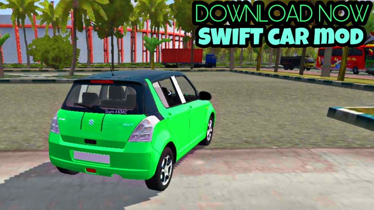 Swift Car Mod in Bus Simulator Indonesia - Swift Car Mod in Bussid ...