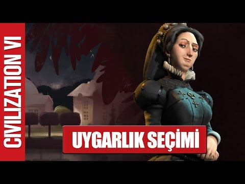 CIVILIZATION VI Resmi Başlangıç Rehberleri : Uygarlık Seçimi - Türkçe Altyazılı