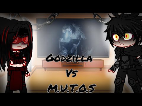 Kajius Reaccionan a GODZILLA VS M.U.T.O.S (Gacha)