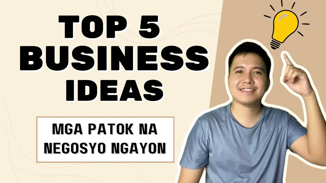 Top 5 Business Ideas | Patok na Negosyo - YouTube