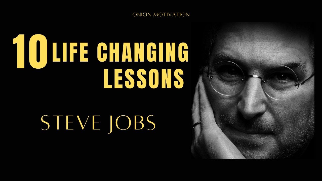 10 Life Changing Lessons From - "Steve Jobs" | Onion Motivation - YouTube