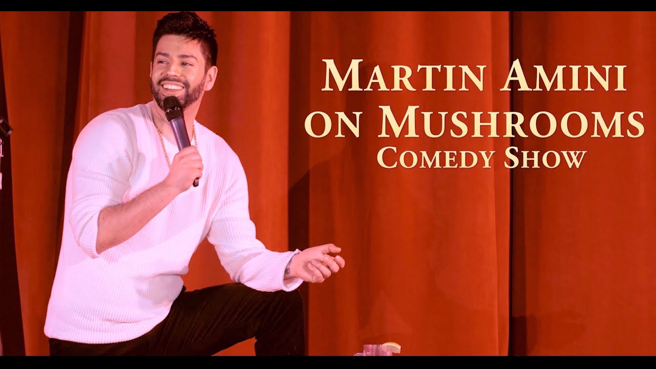 Martin Amini on Mushrooms Comedy Show (Full Documentary) - YouTube