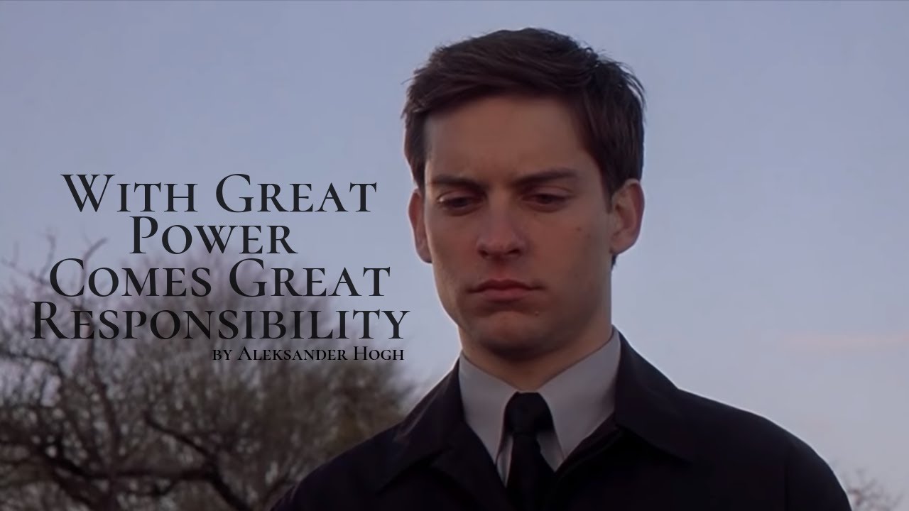 Spider-Man Trilogy || With Great Power Comes Great Responsibility - YouTube