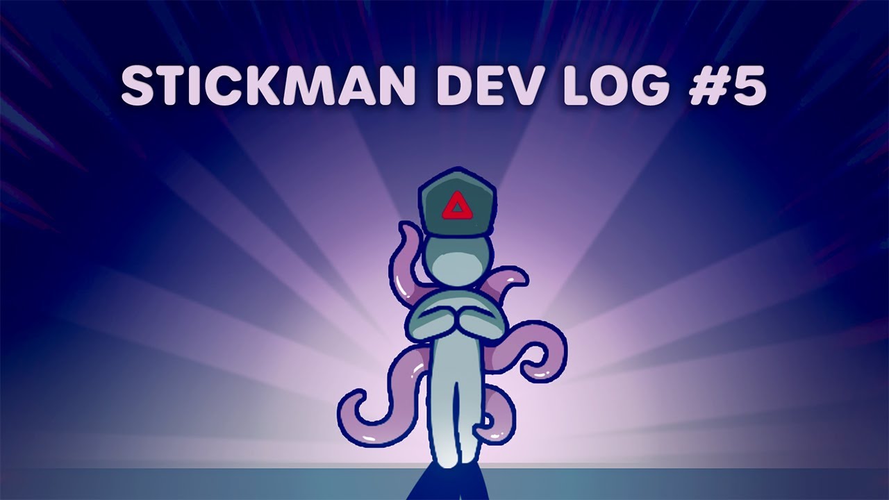 STICK IT TO THE STICKMAN | DEV LOG #5 2024 - YouTube