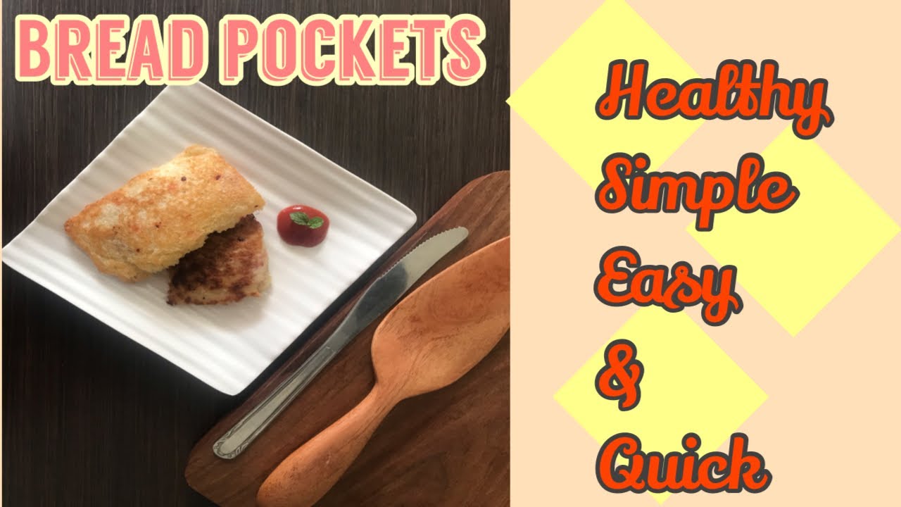 Simple and Healthy Bread pockets recipe /Easy evening snack using bread ...
