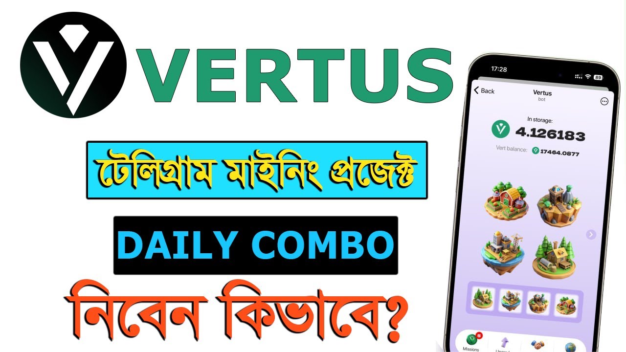 VERTUS টেলিগ্রাম বট মাইনিং | Vertus Daily Combo | Vert Token | Vertus ...