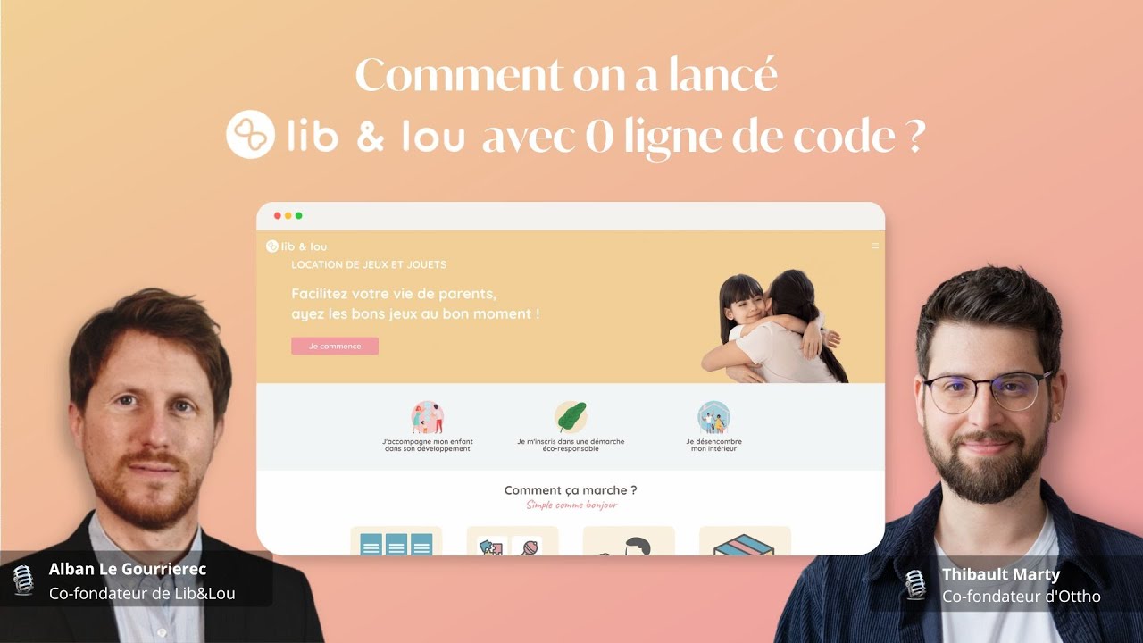 Comment on a lancé Lib&Lou avec 0 lignes de code - YouTube