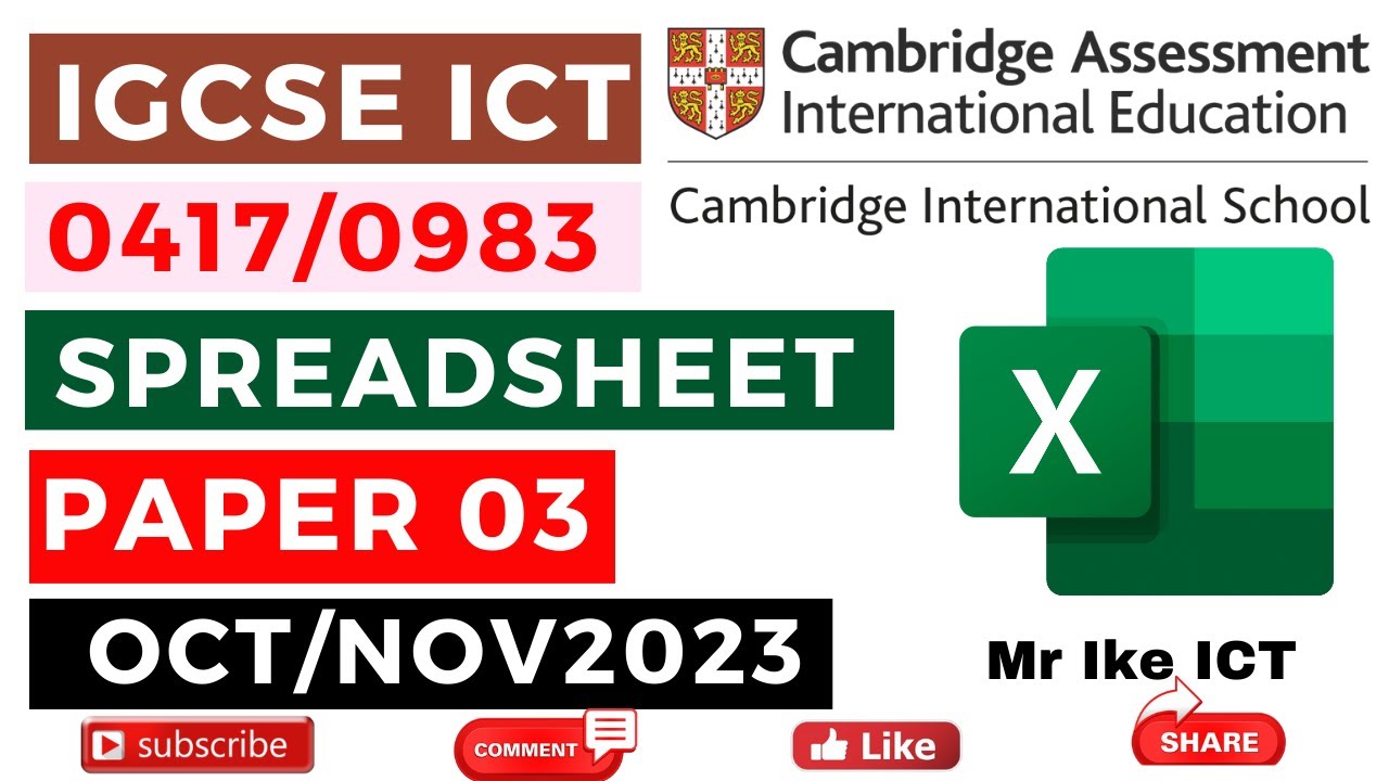 Spreadsheet Paper 03 ICT October/November 2023 - Like Feb/March 2024 ...