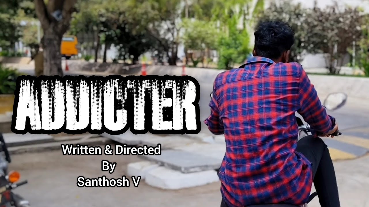 Addicter Shortfilm | Bro's Direction | #alcohol #dontdrinkanddrive ...