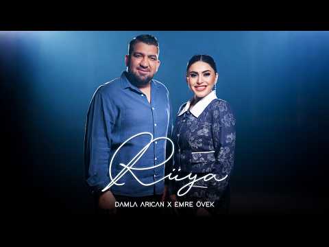 Damla Arıcan & Emre Övek - Rüya (Official Video)